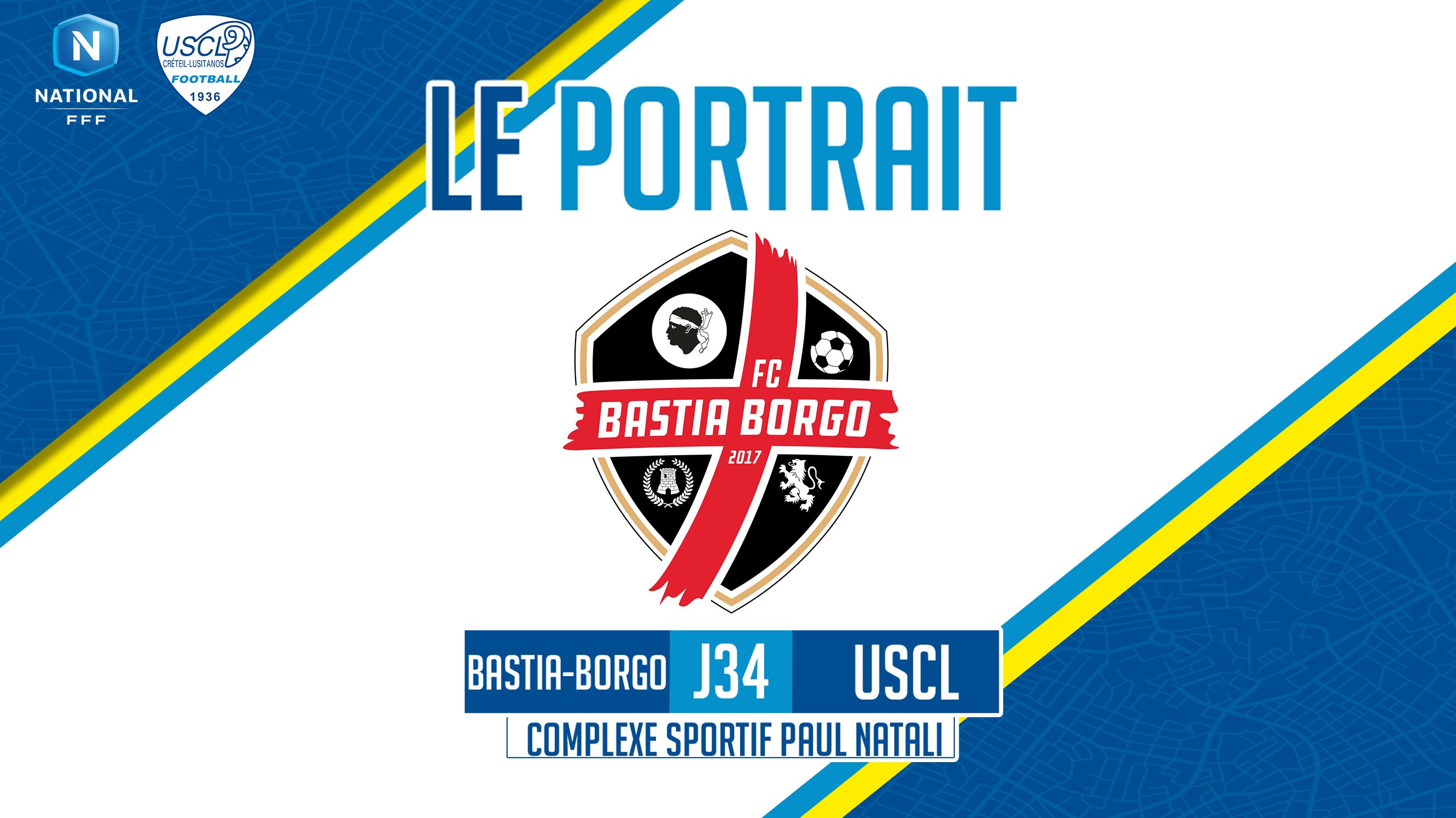 BASTIA-BORGO : LE PORTRAIT DE L’ADVERSAIRE – USCL BASTIA-BORGO : LE PORTRAIT DE L’ADVERSAIRE – USCL